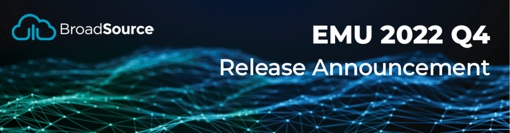 EMU 2022 Q4 - BroadSource